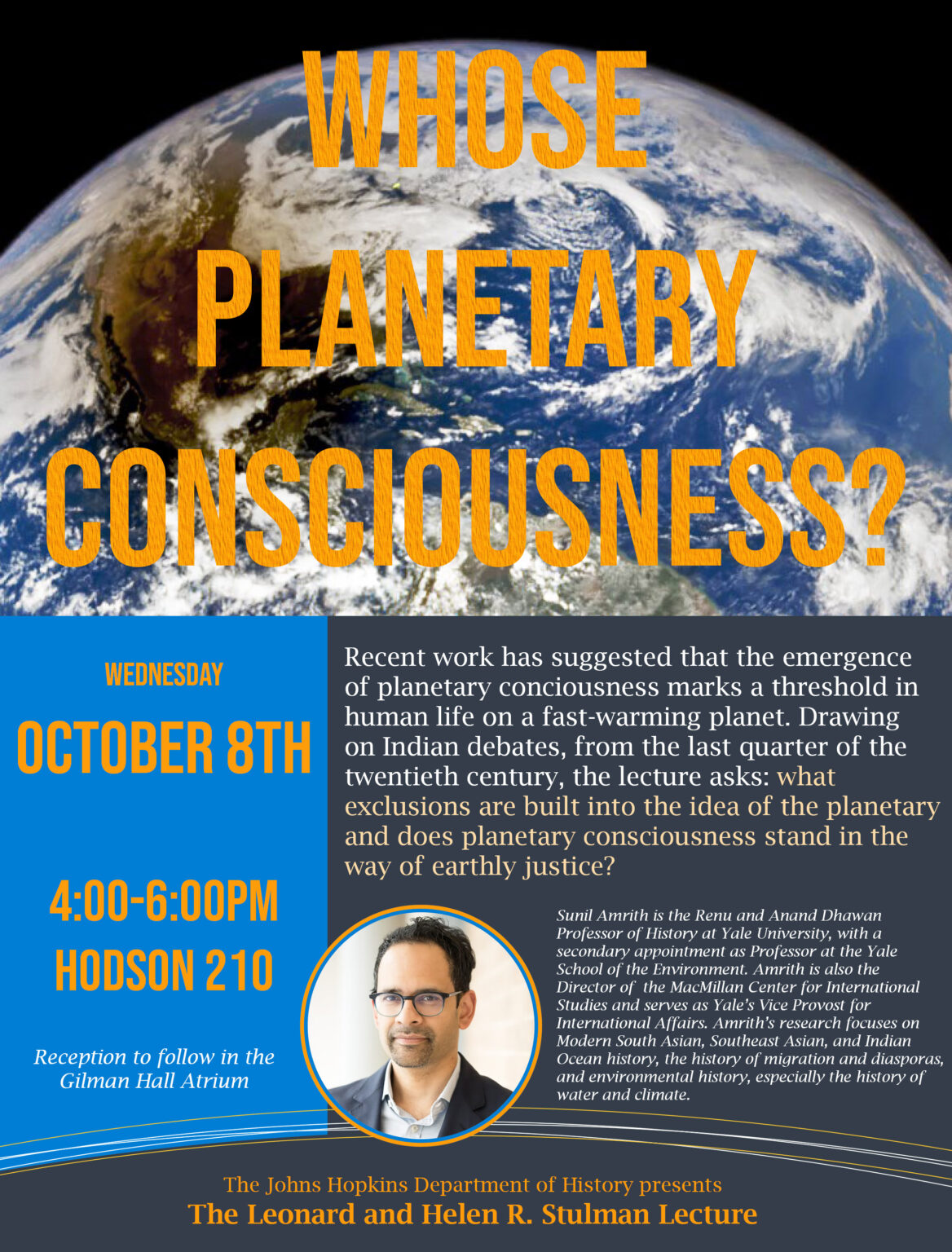 Whose Planetary Consciousness? Stulman Lecture with Sunil Amrith ...